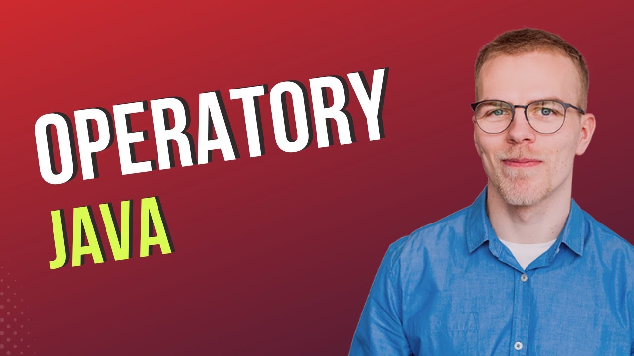 #6 - KURS JAVA - OPERATORY