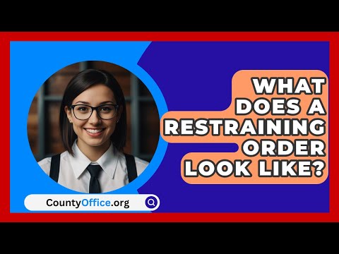 What Does a Restraining Order Look Like? - CountyOffice.org