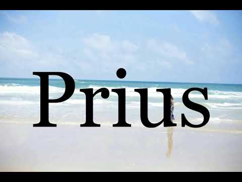 How To Pronounce Prius🌈🌈🌈🌈🌈🌈Pronunciation Of Prius
