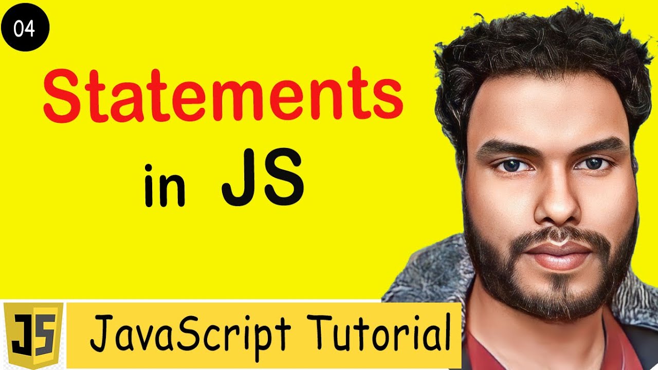 #04 JavaScript Statements | JavaScript Tutorial