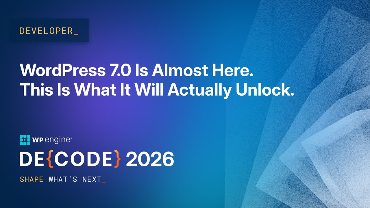 WordPress® 7.0 Is Almost Here. This Is What It Will Actually Unlock