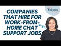 10 Companies That Hire for Remote Chat Support Jobs | FlexJobs