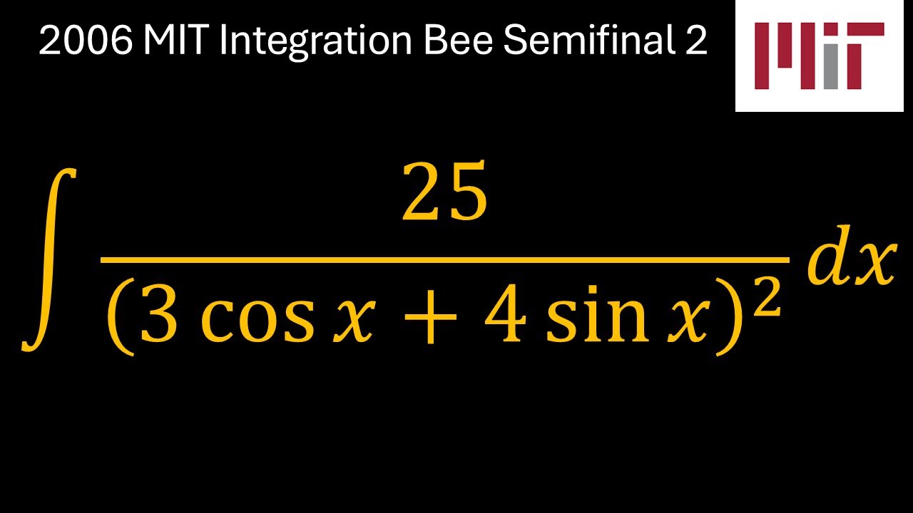 2006 MIT Integration Bee, Semifinal 2, Problem 2
