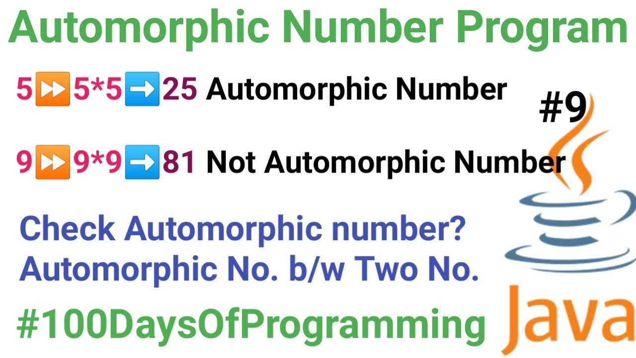 Automorphic Number Program In Java | What is Automorphic Number | #javaprogramming  #100daysofcode