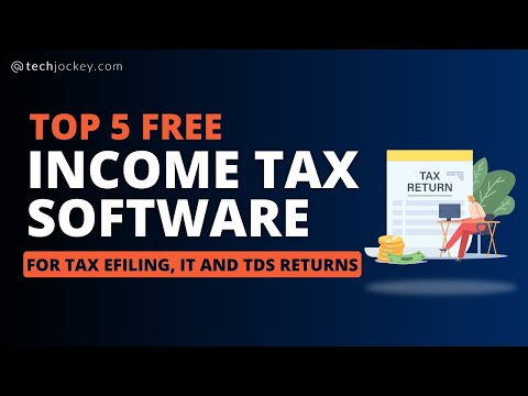 Top 5 free Income Tax Software for Tax eFiling, IT & TDS Returns | Income tax software | Techjockey