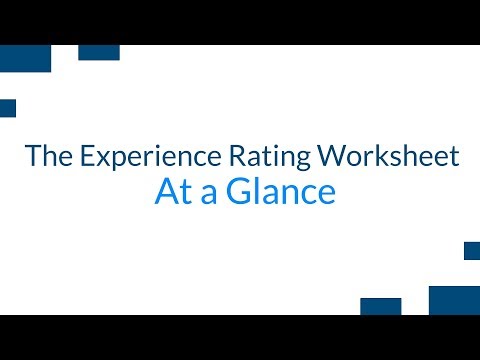 The Experience Rating Worksheet at a Glance