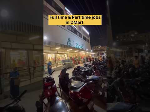 Full time & Part time jobs in DMart #jobsindmart #dmartjobs #dmart @gdpjobs