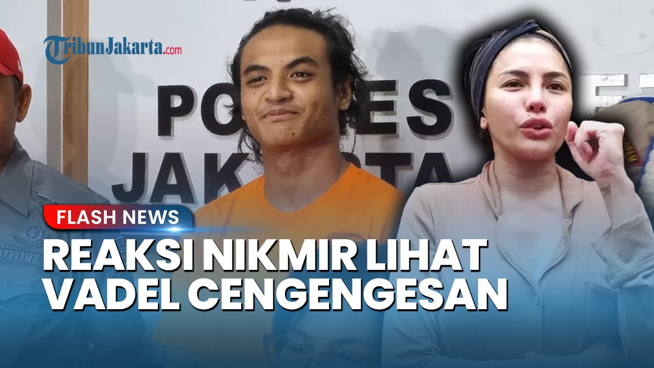 Reaksi Nikita Mirzani Saksikan Vadel Badjideh Malah Cengengesan saat Muncul Pakai Baju Tahanan ...