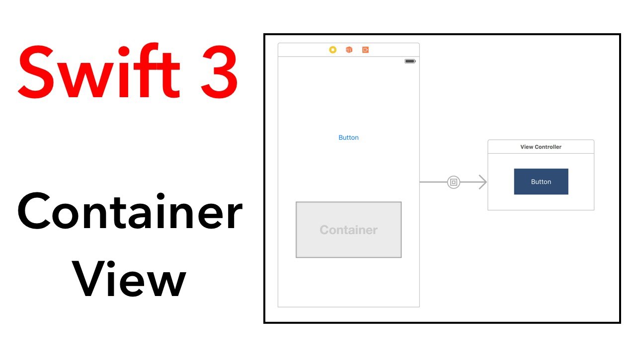 How to use Container View (Swift 3 + Xcode 8.2.1)