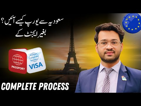 How to Travel to Europe from Saudi Arabia | Schengen Visa Tips & Process Explained