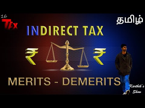 Merits and Demerits of Indirect Tax in Tamil | Karthik's Show