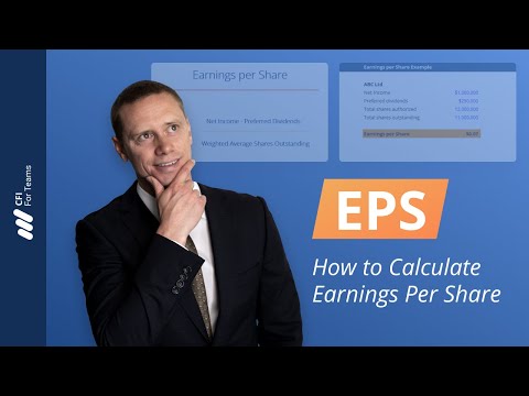 How To Calculate Earnings Per Share (EPS)