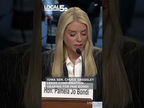 Iowa Senator Chuck Grassley leads confirmation hearing for Pam Bondi