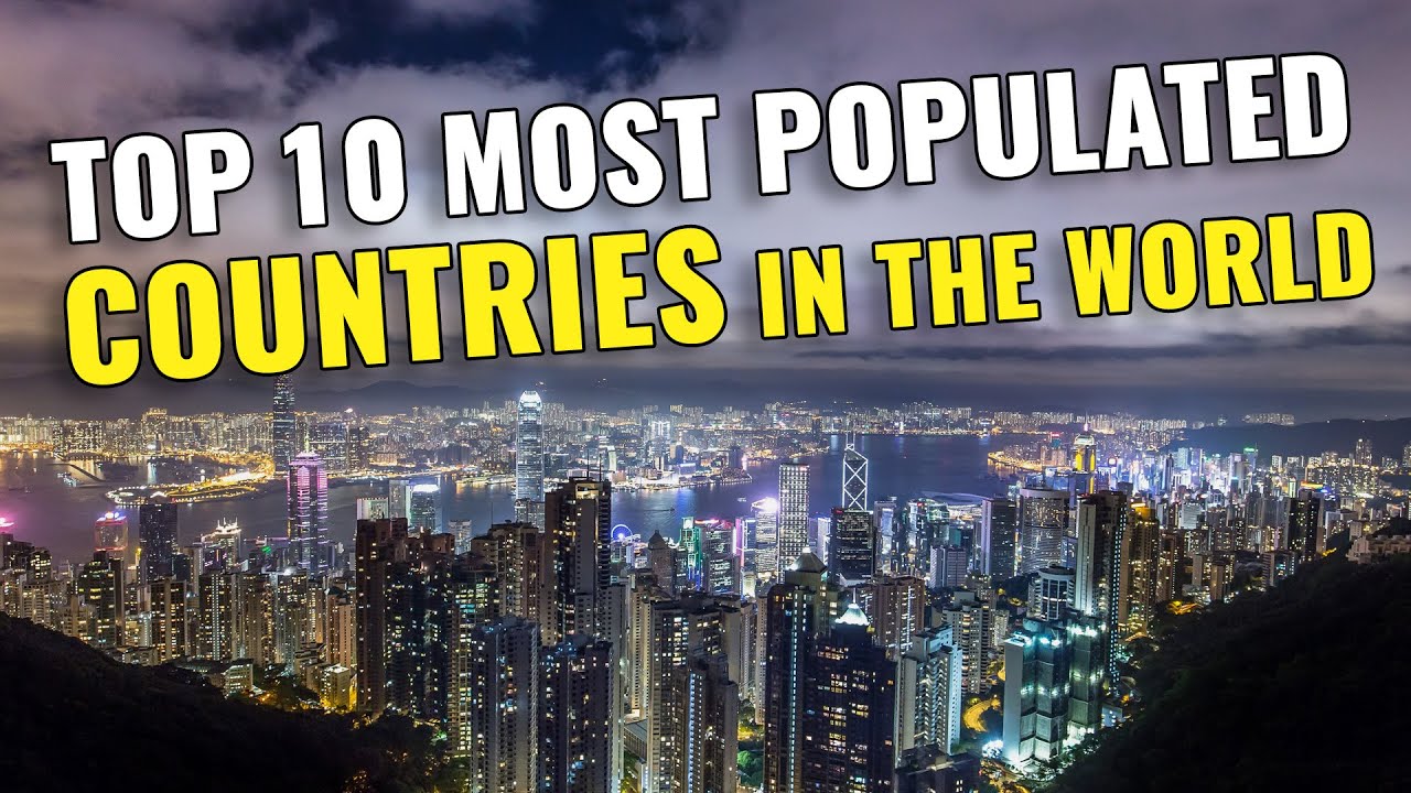 Top 10 MOST POPULATED Countries in the World 2023