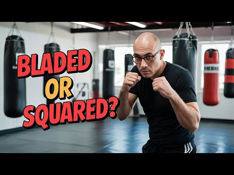 Perfect Your Boxing Stance – Bladed or Squared?