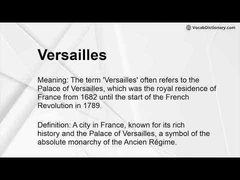 Versailles Meaning