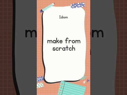 English Idiom and Meanings | make from scratch with sound 📖 #shorts #englishtranslationtoall