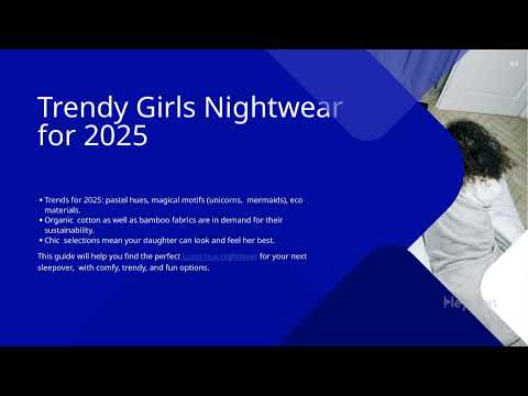 The Best Girls Nightwear for Sleepovers: Trendy, Comfortable, and Fun Options for 2025