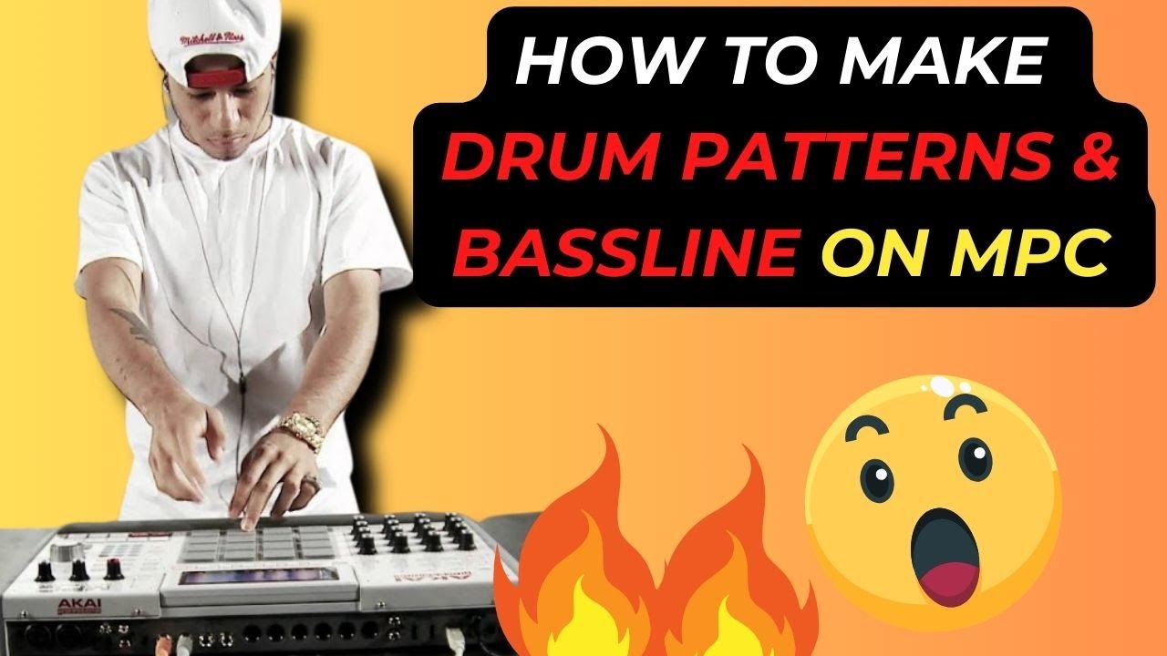 Drum Patterns and Basslines on MPC