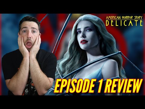 American Horror Story Delicate Episode 1 Review | OMFG WHAT?!!!