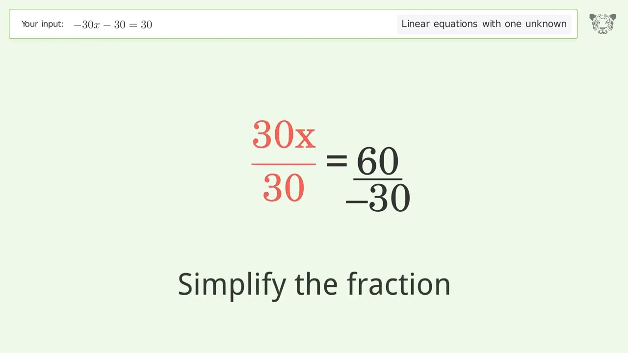 Solve -30x-30=30: Linear Equation Video Solution | Tiger Algebra