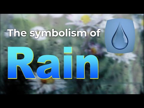 The symbolism of Rain