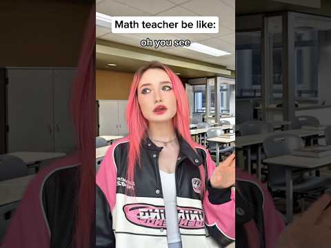 Math teachers be like💀