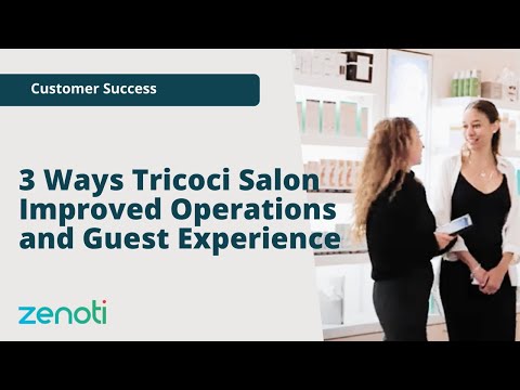 Tricoci Salon & Spa Delivers an Inspired Guest and Employee Experience Using Zenoti Software