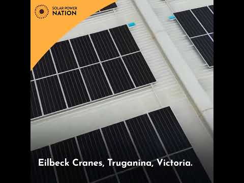 100kW - Eilbeck Cranes , Truganina, Victoria - Solar Power Nation - The Champions Choice