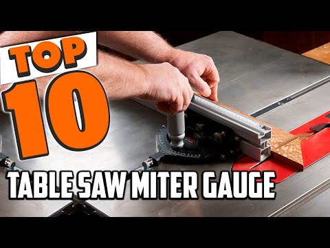 Best Table Saw Miter Gauge In 2024 - Top 10 Table Saw Miter Gauges Review