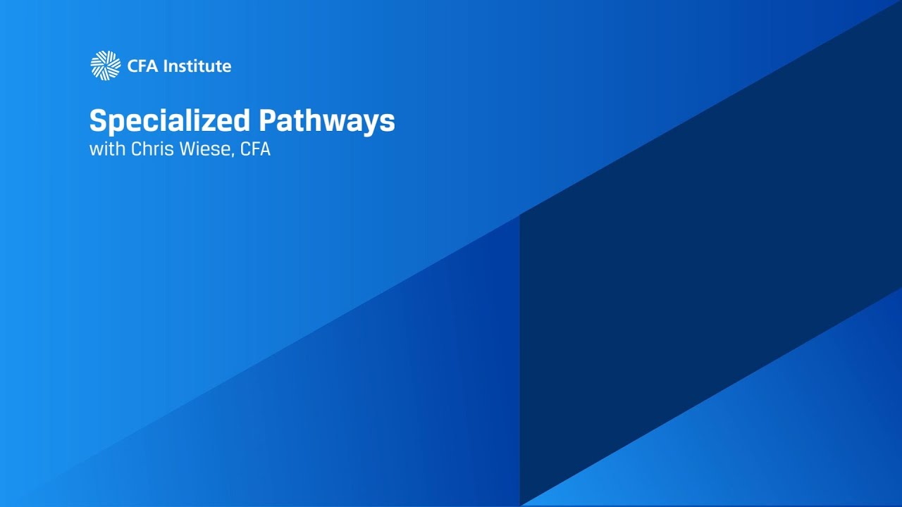 Specialized Pathways for CFA Program Level III