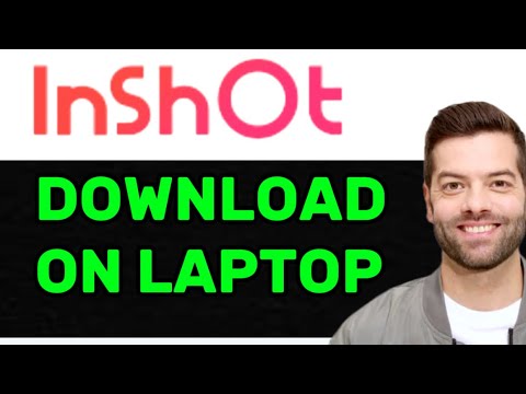 NEW! HOW TO DOWNLOAD INSHOT ON LAPTOP IN 2025! (FULL GUIDE)