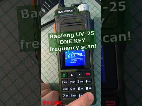 #Baofeng UV-25 ONE KEY frequency scan!