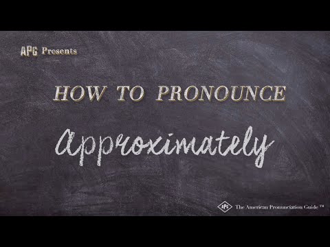 How to Pronounce Approximately (Real Life Examples!)