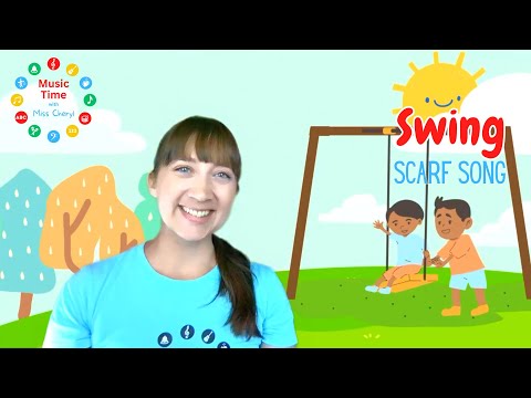 Swing 🎶 Children's Scarf Song 🎵 Music Time with Miss Cheryl