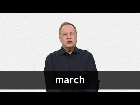 MARCH definition and meaning | Collins English Dictionary