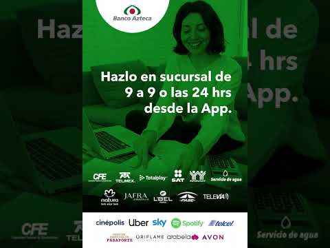Paga tus servicios en Banco Azteca, en la sucursal o en la App