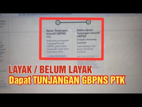 Cara mengetahui DAPAT TIDAKNYA TUNJANGAN INSENTIF GBPNS PTK