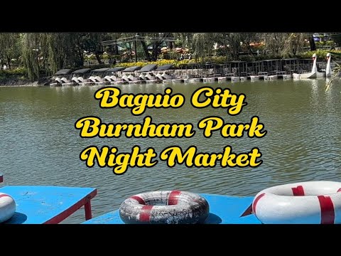 The Cedar Peak/Burnham Park/ Night Market/ SM Mall Baguio Philippines season 1