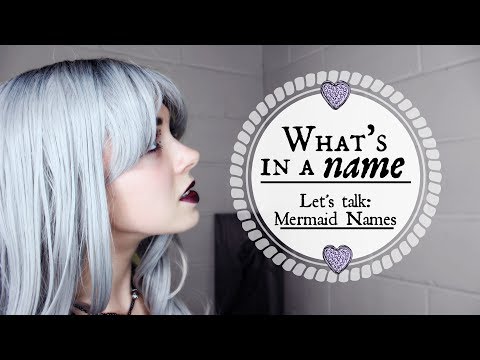 MERMAID NAMES: My mersona story ♥ What's yours? #MermaidNames