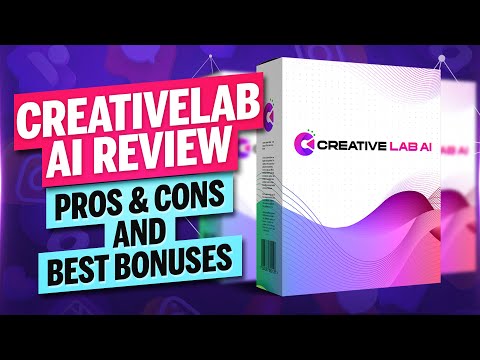 ????Creative Lab AI Review ✅ Prices, Costs, Pros & Cons, And Best Bonuses! | Creative Lab AI Review