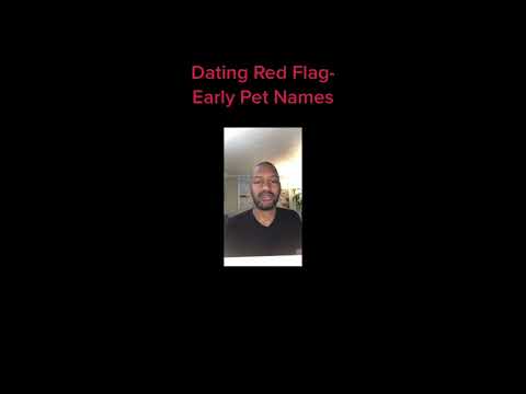 Dating Red Flag- Early Pet Names #dating #datingcoach #relationshipadvice #datingadvice #relationsh