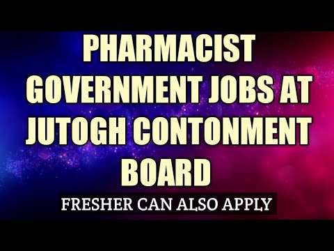 Pharma gov jobs|| Central gov || Recruitment at Jutogh cantonment Board ||Fundamentals of pharmacy