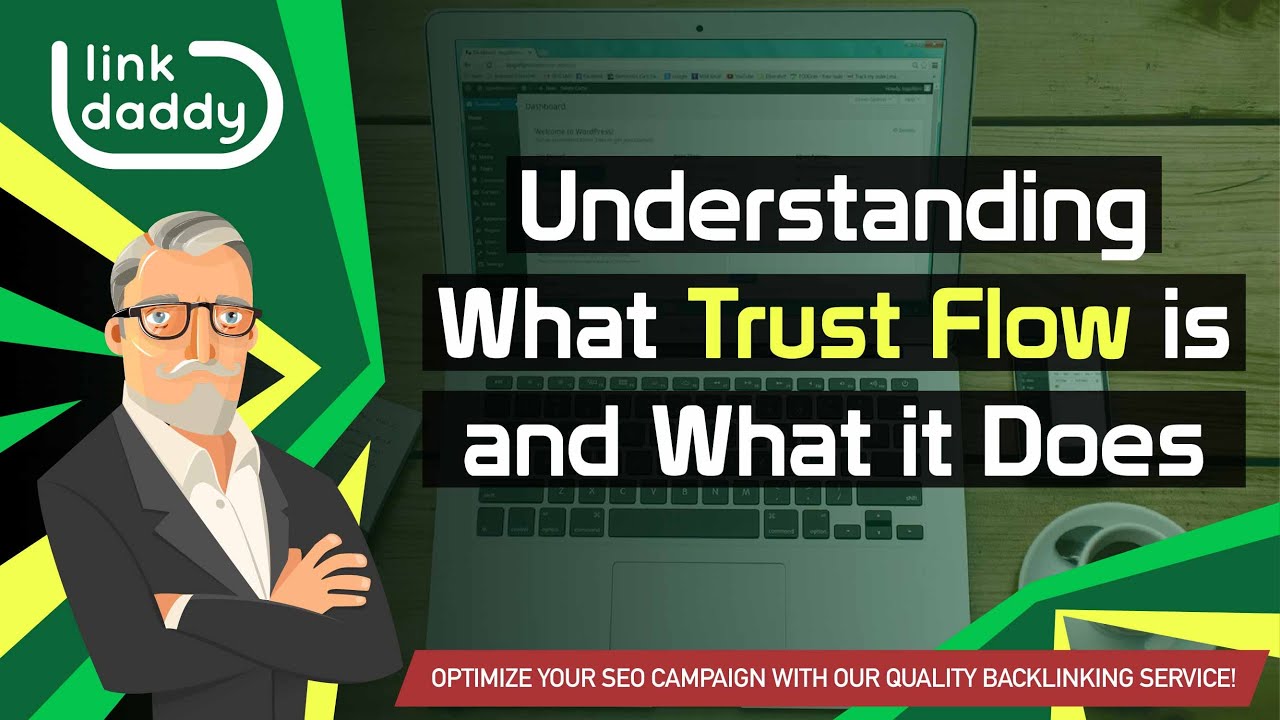 Understanding What Trust Flow is and What it Does