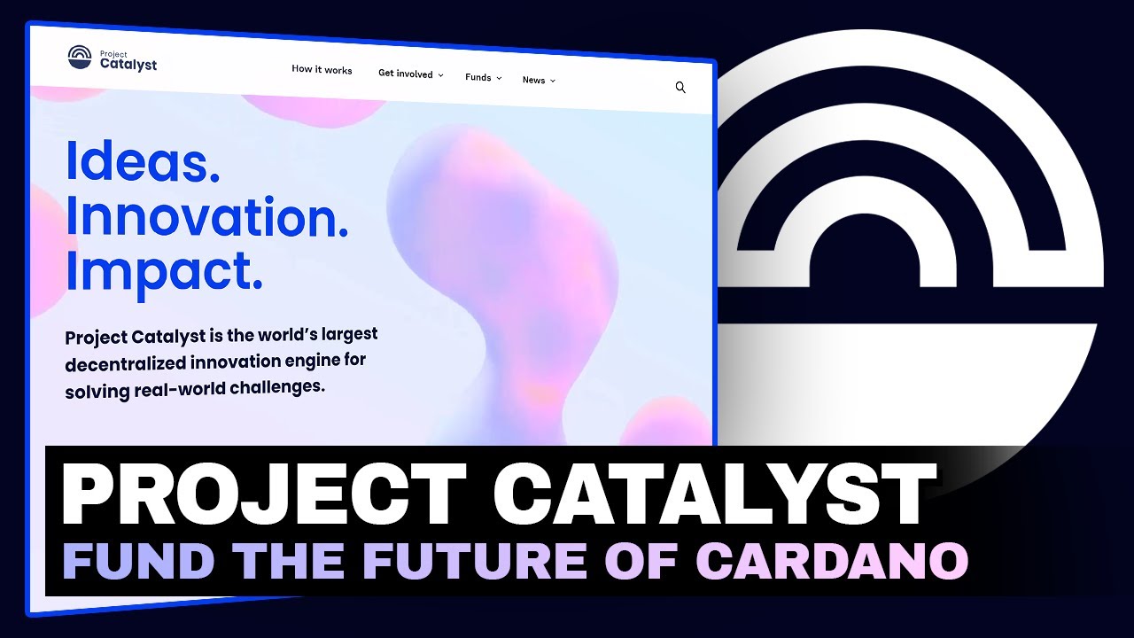 Project Catalyst | Create, Fund and Deliver The Future of Cardano! ✨