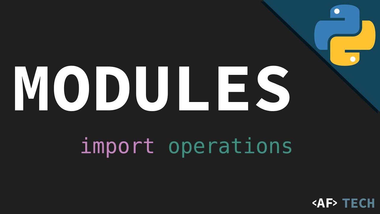Python Modules - Make Your Own Module (Part 1)