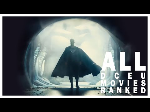 2021 Edition - All DCEU (DC Extended Universe) Movies Ranked