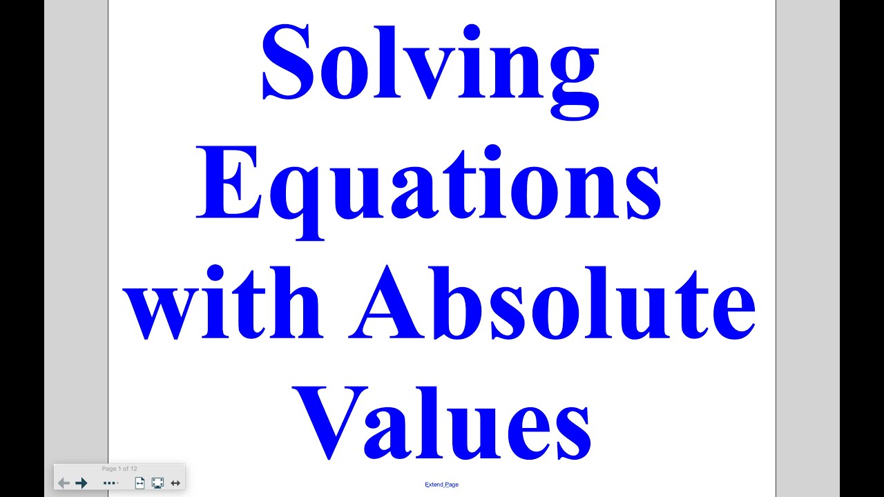 Algebra Lesson 2-5: Solving Equations with Absolute Values