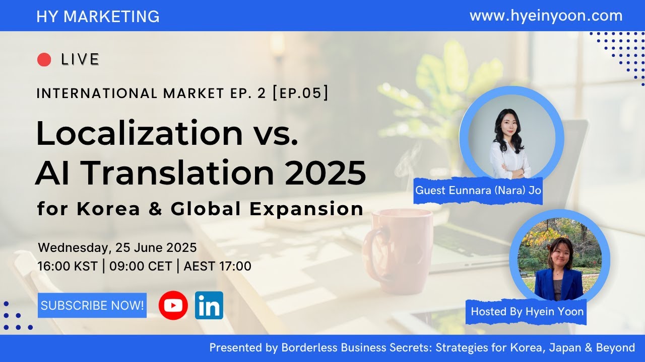 Localization vs. AI Translation in 2025: Korea & Global Strategy with Eunnara Jo | BBS Ep.5
