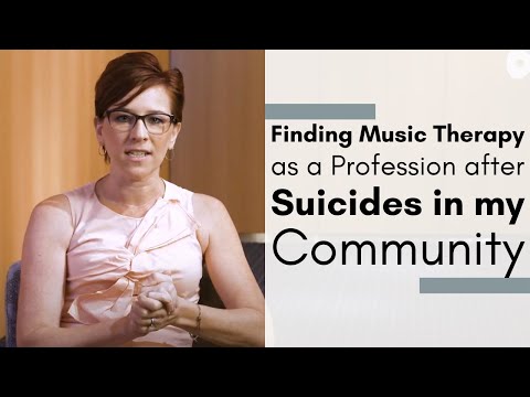 Finding Music Therapy as a Profession after Suicides in My Community and Family - Jennifer Townsend